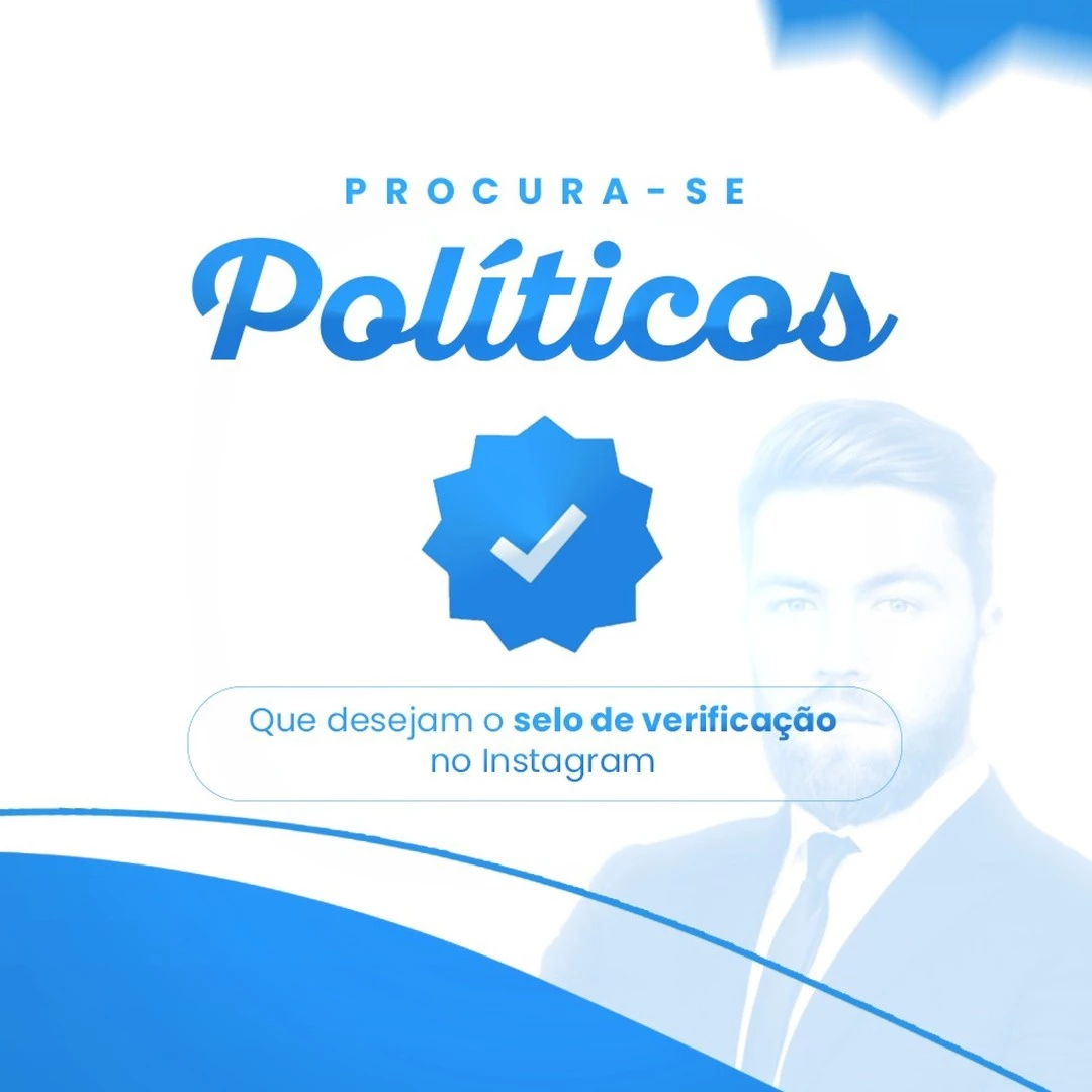 Verificação Instagram Para Políticos (Selo Azul) - Redes Sociais - DFG